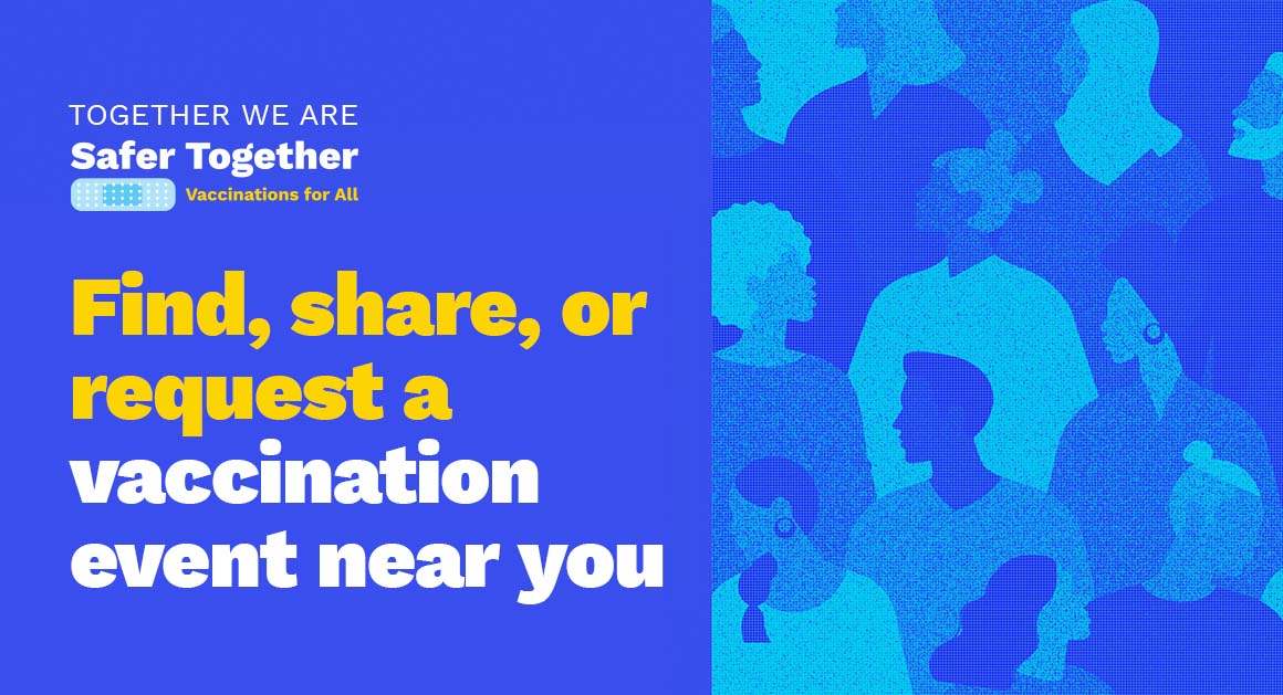 Safer Together - Vaccinations for All
